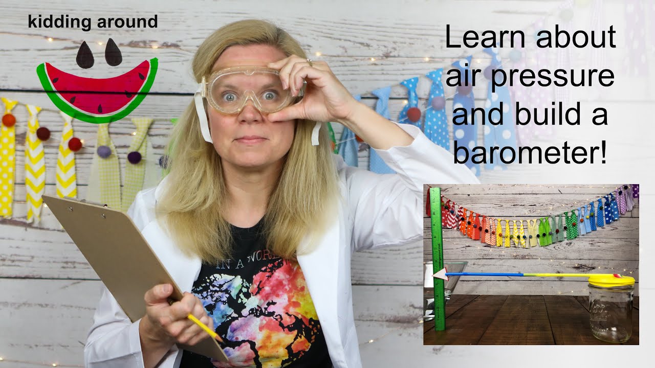 Learn all about air pressure and build a barometer in this science/STEM ...