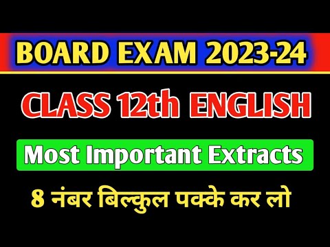 Class 12th English Most Important Extract| Extract From The Rattrap and ...