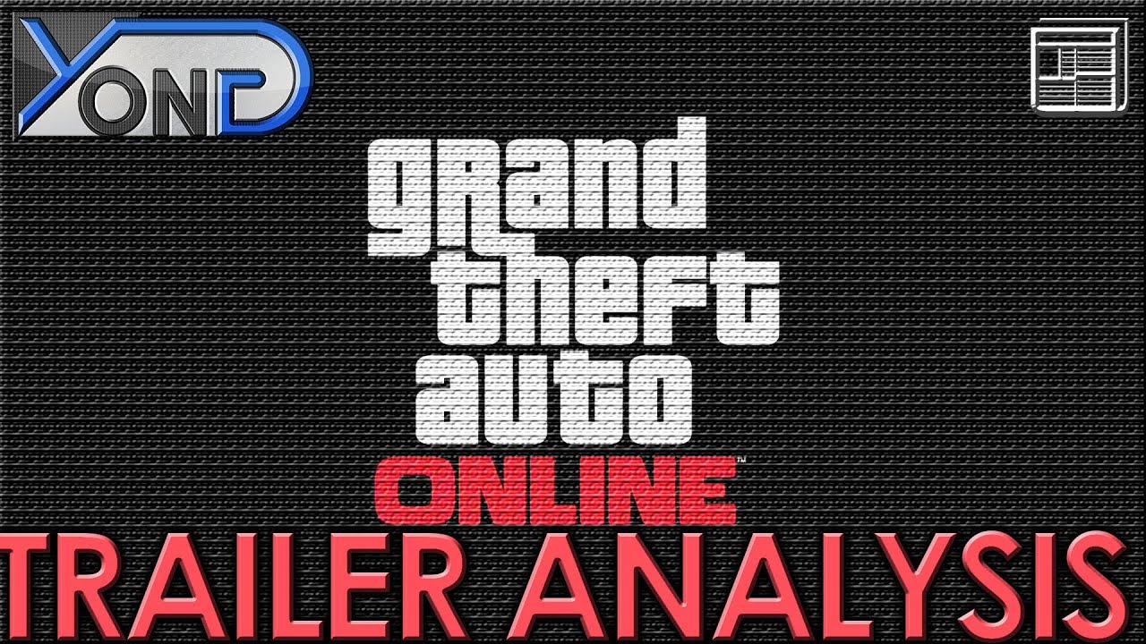 Grand Theft Auto Online - Gameplay Trailer Analysis! - YouTube