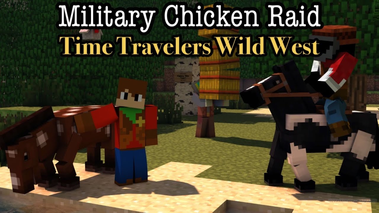 Military Chicken Raid Time Travelers Wild West - YouTube