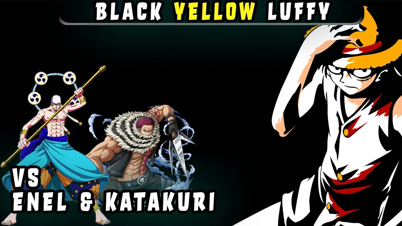 CAN WE BEAT TOP YELLOW LEADERS? | Black Yellow Luffy vs Enel & Kakakuri ...