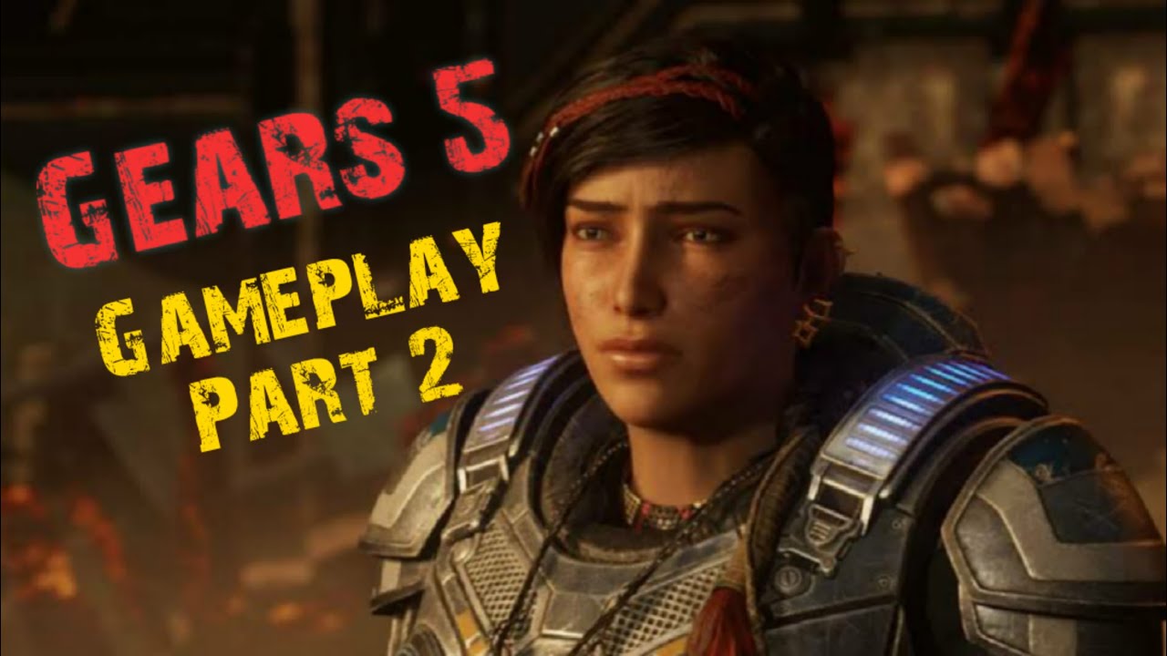 Gears 5 PC Story Gameplay (part 2) - YouTube