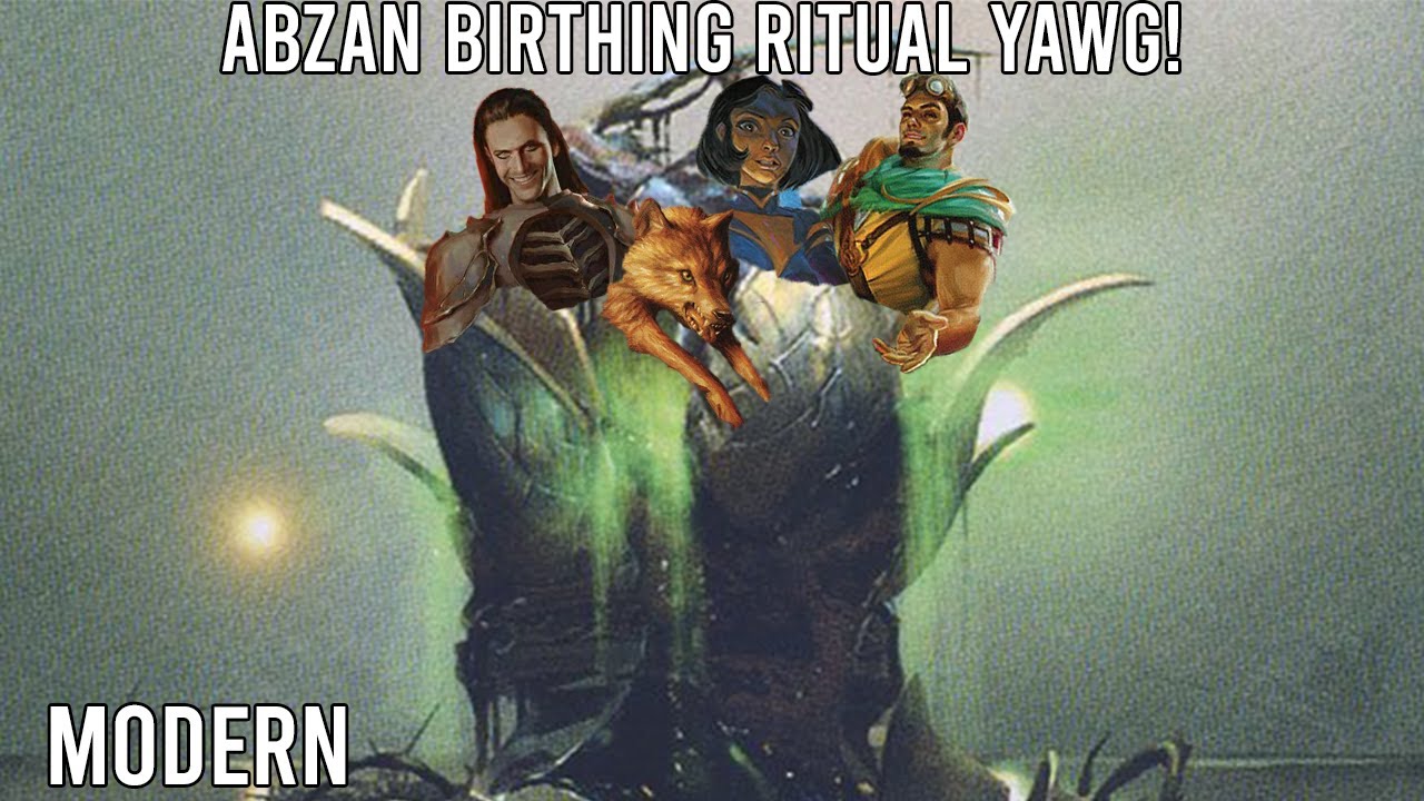 Abzan Birthing Ritual Yawg! | Yawgmoth | Modern | MTGO - YouTube