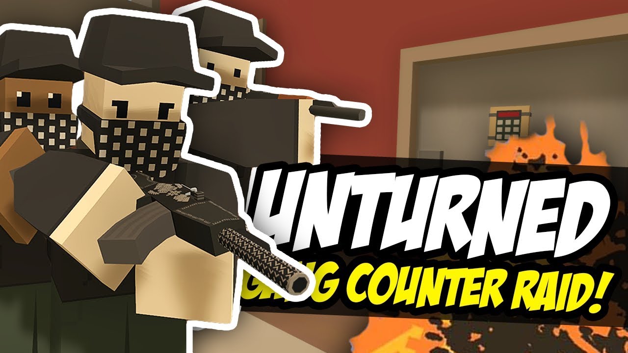 GANG COUNTER RAID - Unturned Mafia RP | Base Defense! - YouTube