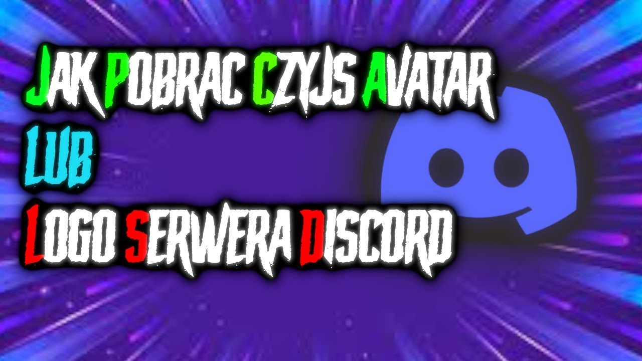JAK POBRAC CZYJS AVATAR LUB LOGO SERWERA DISCORD 2023 - YouTube