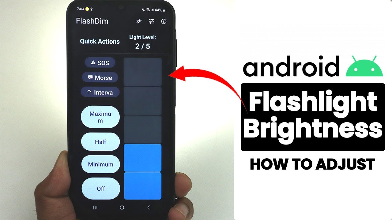 How to Control Flashlight Brightness Level On Android | Adjust ...