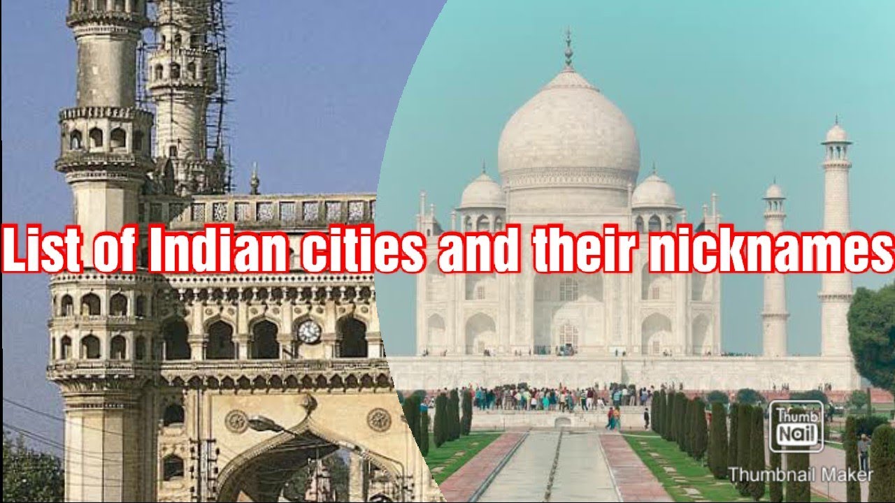 List Of Indian Cities And Their Nicknames YouTube list-of-indian-cities-and-their-nicknames-youtube