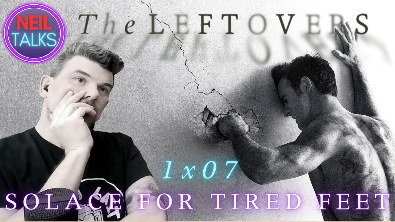 The Leftovers Reaction - 1x07 Solace For Tired Feet - FIRST TIME ...
