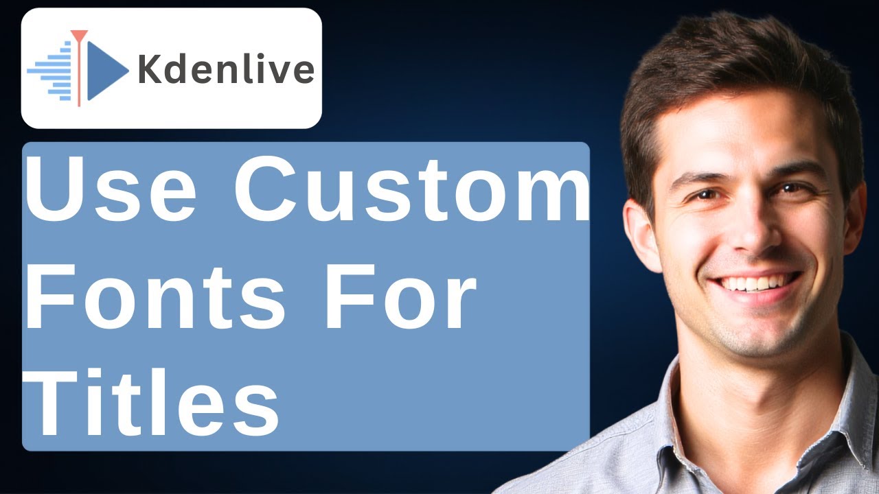 How To Import And Use Custom Fonts For Titles In Kdenlive [2026 Guide ...