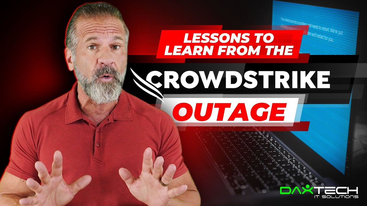 Lessons to Learn from the CrowdStrike Outage - YouTube