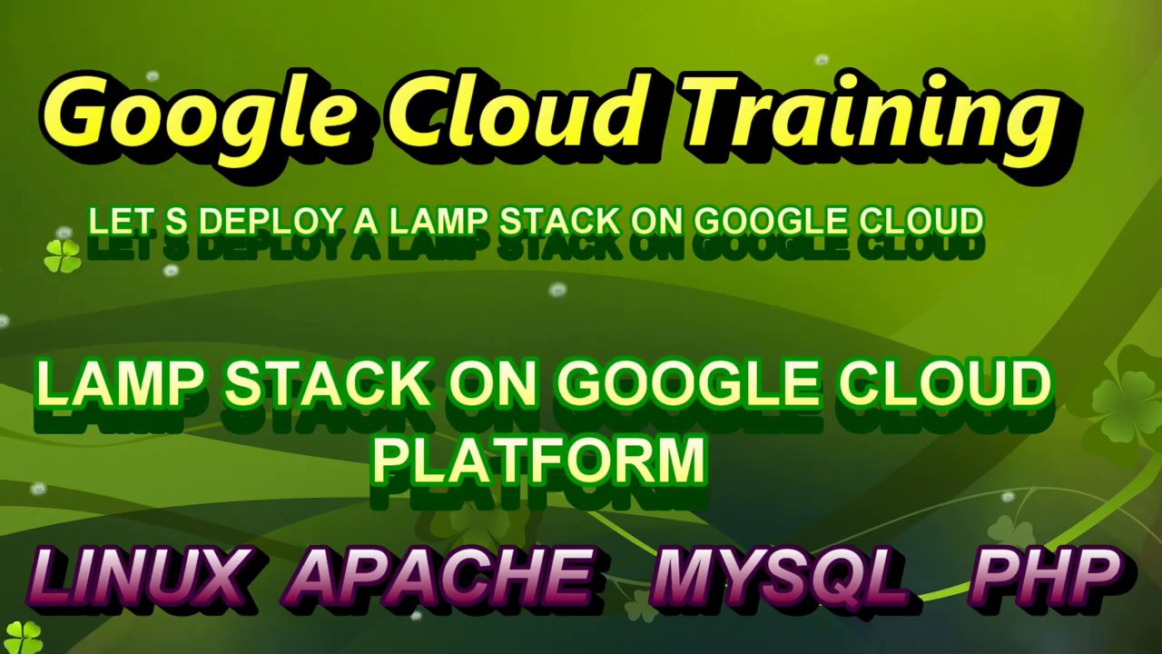DEPLOY LAMP STACK ON GOOGLE CLOUD - YouTube