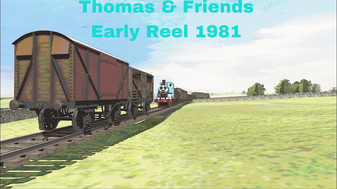 Thomas & Friends Early Reel 1981 ( Trainz Remake ) - YouTube
