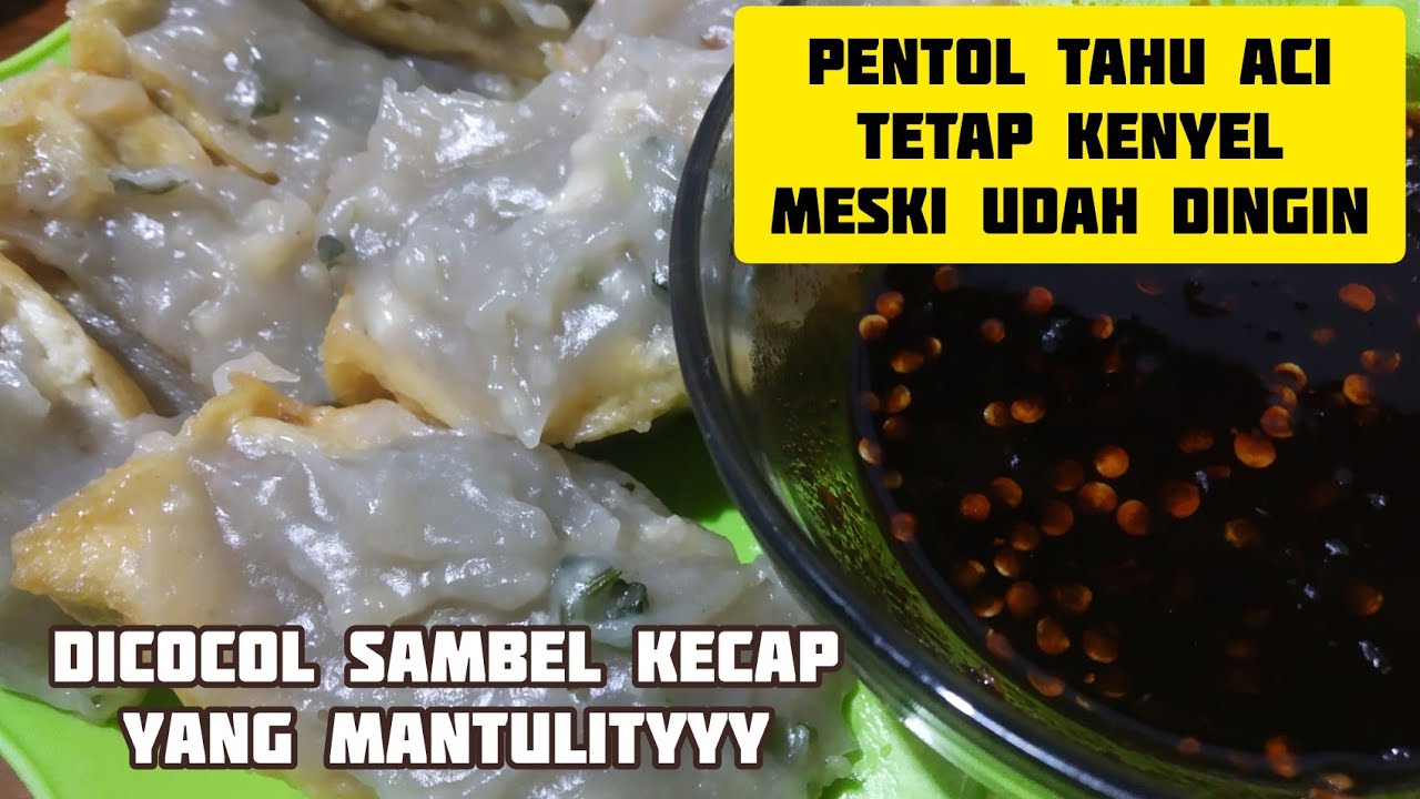 RESEP TAHU PENTOL ACI TAKARAN SENDOK PAKAI BUMBU KECAP - YouTube
