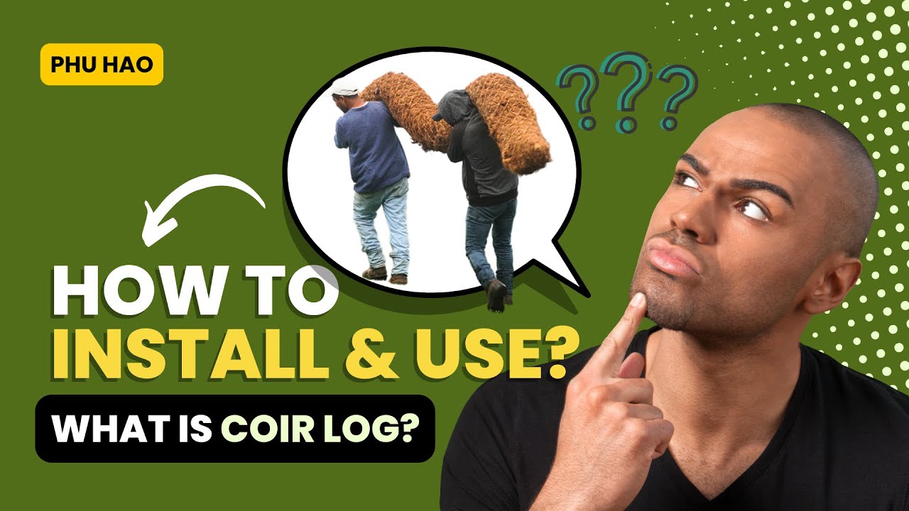 [ What is COIR LOGS? ] How Can We Install & Use Effectively? - YouTube