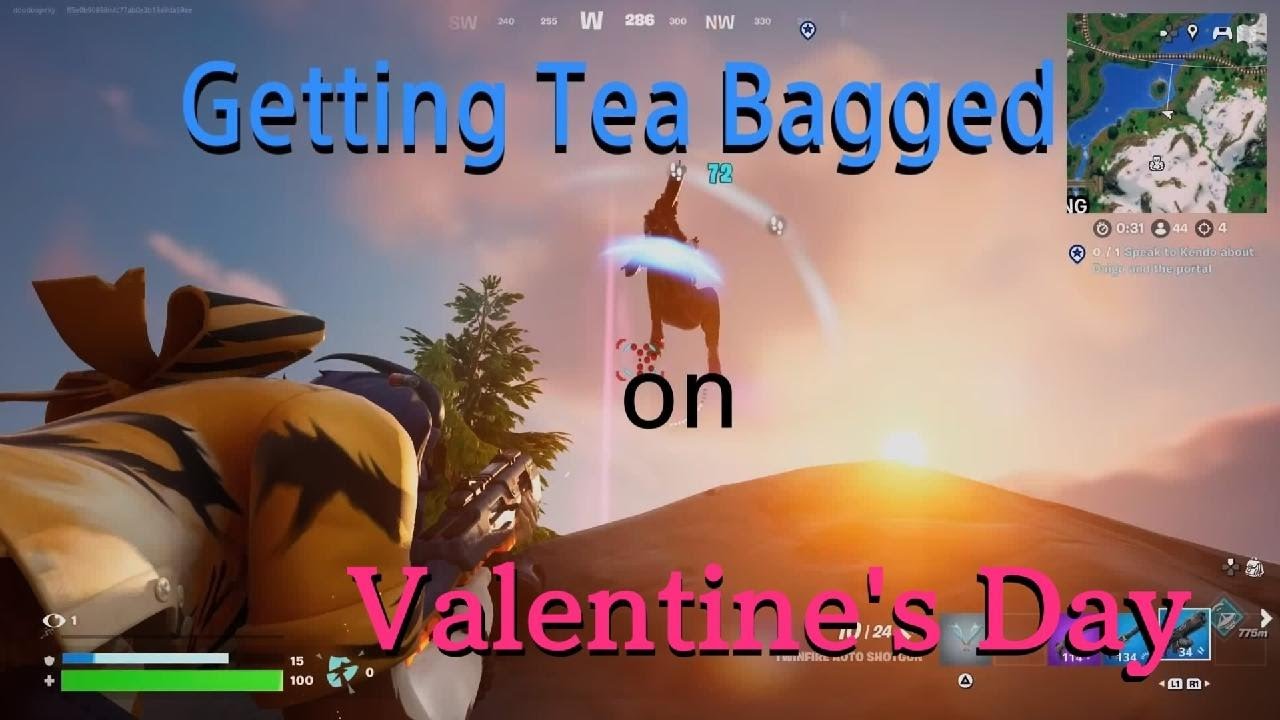 Tea Bagged on Valentine's Day - Fortnite - YouTube