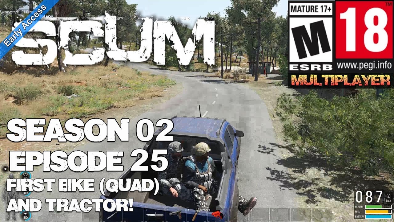 Scum Multiplayer (Season 02 Episode 25) First Bike (quad) and Tractor ...