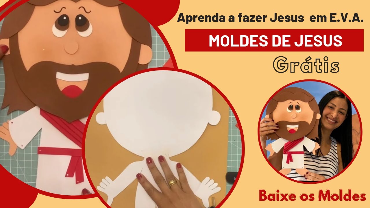Moldes de Jesus em E.V.A. Gratuito! - YouTube