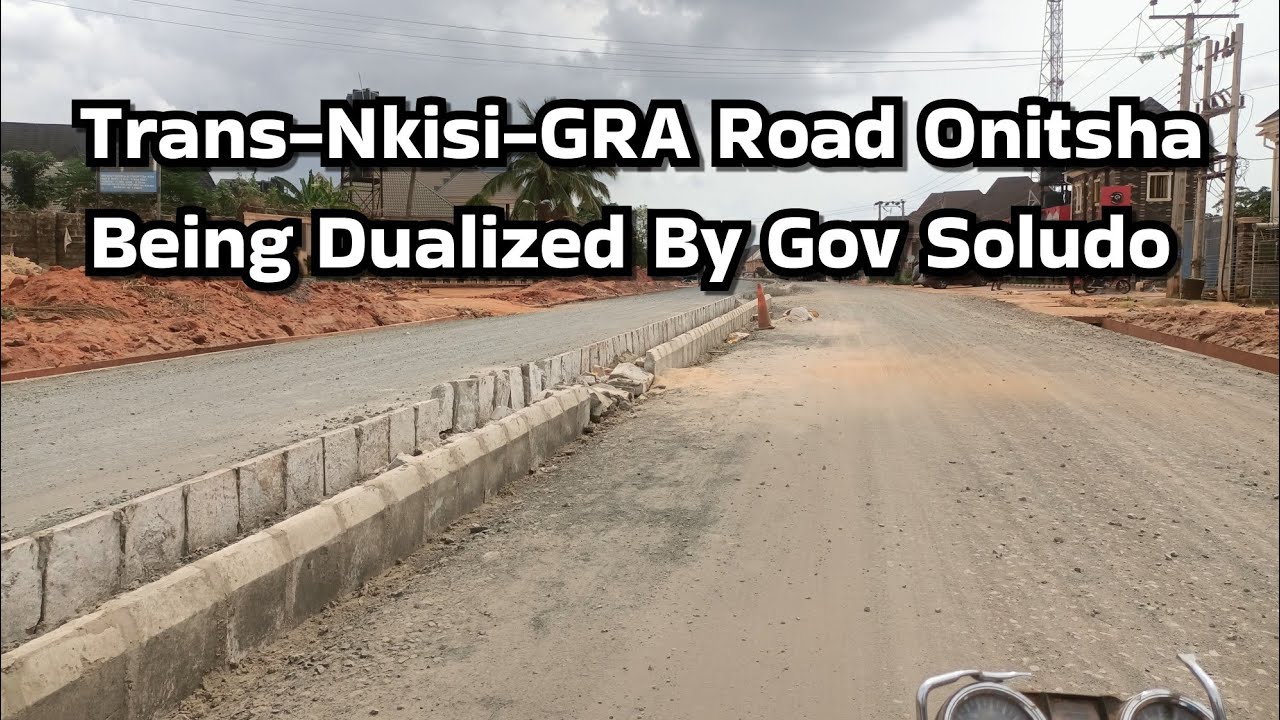 GRA Road Onitsha Being Dualized By Gov Soludo. - YouTube