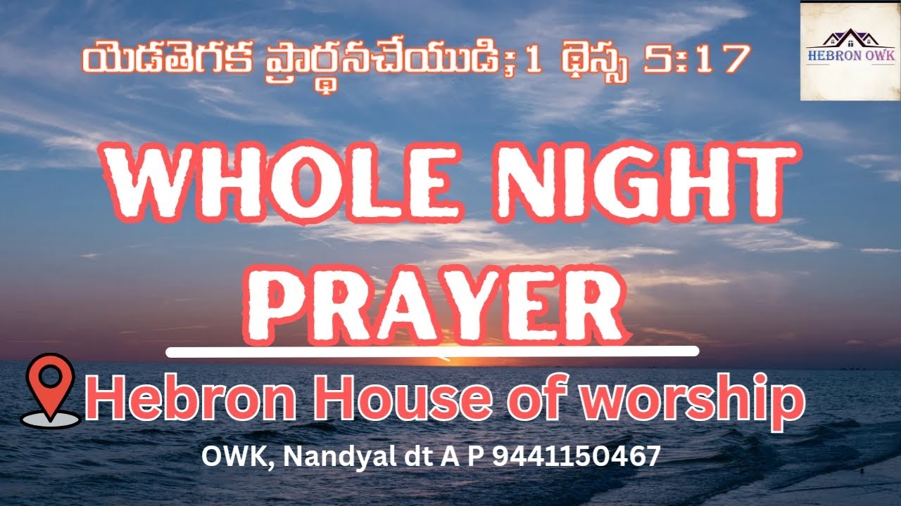 whole Night Prayer - YouTube