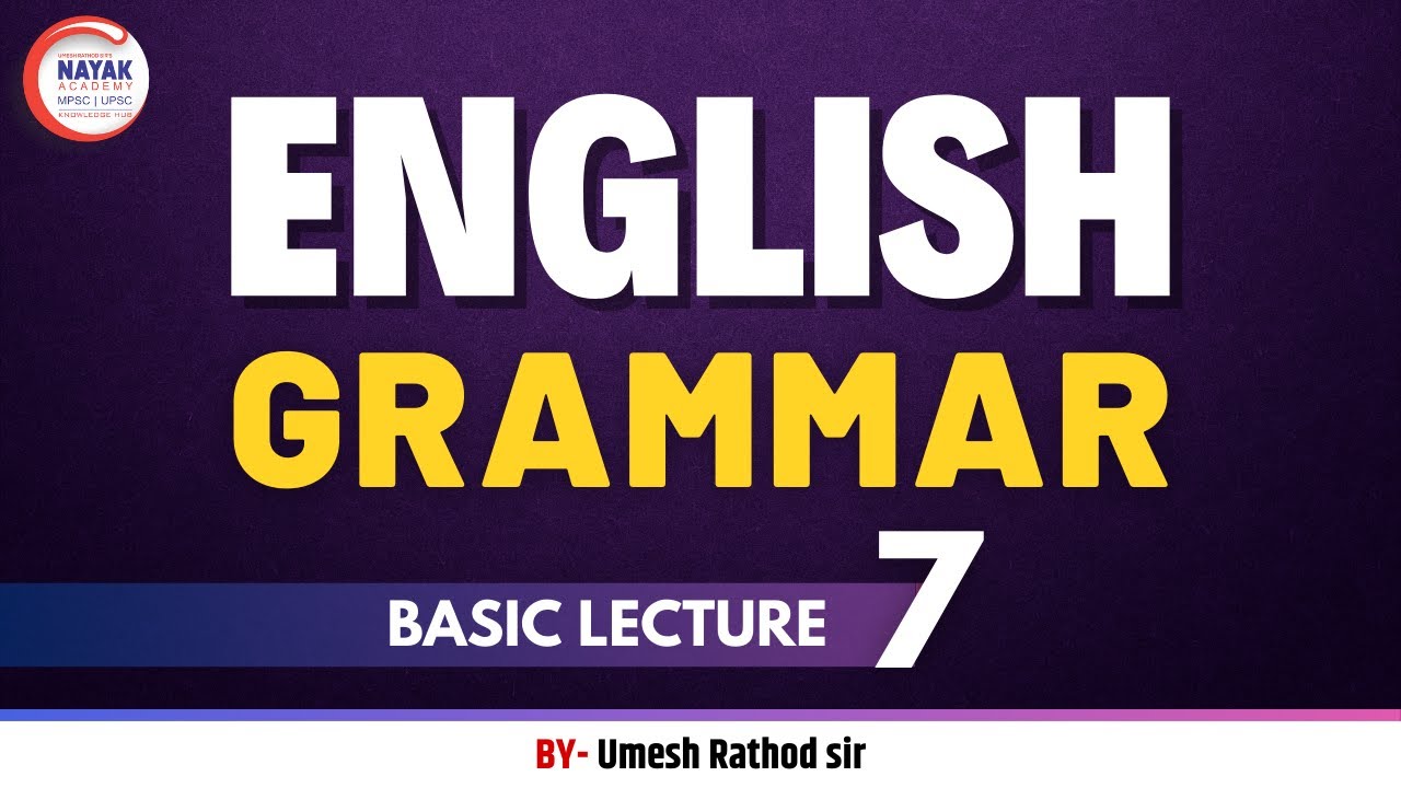 Basic English grammar Lecture 7 | Basic to Advanced Grammar | Basic Part7 #englishgrammar - YouTube