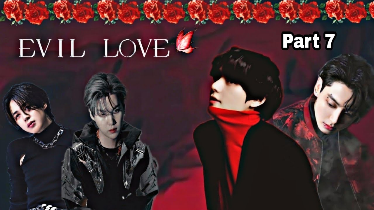 😈EVIL LOVE ️||Part 7|| TAEKOOK SPECIAL 💞||Obsessed, Darkness ...