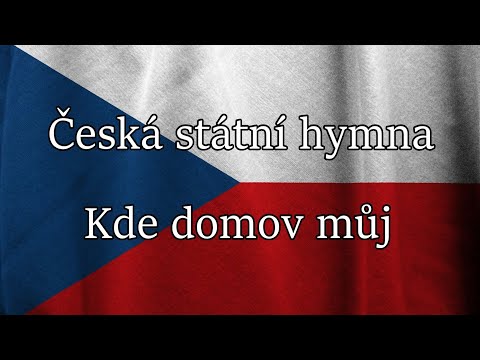 Česká státní hymna - Kde domov můj (text)