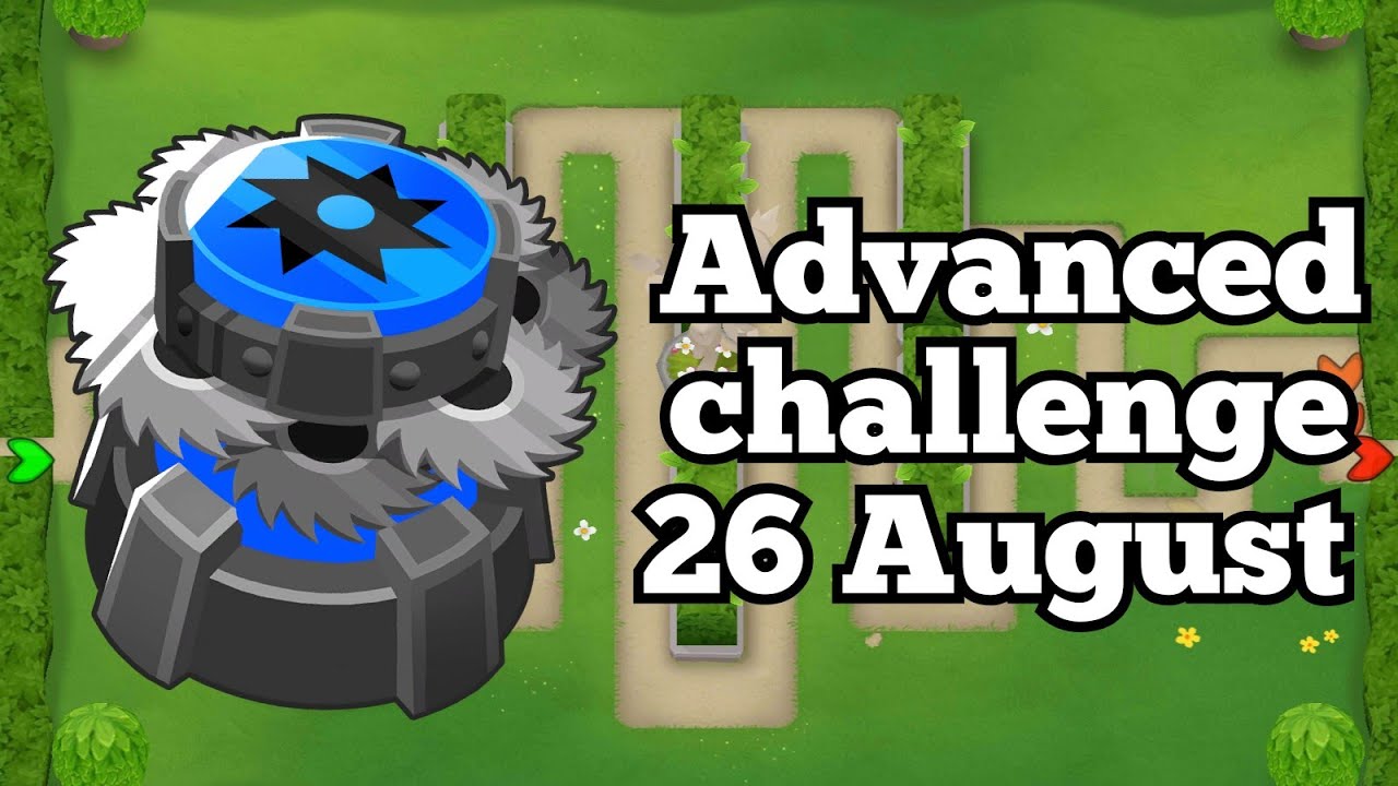 Bloons TD6 advanced daily challenge / 26 August / The great 8's by ...