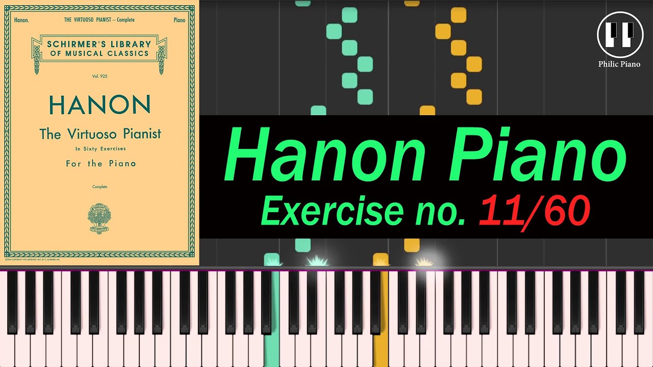 Hanon Piano Exercise no.11/60 | Philic Piano - YouTube