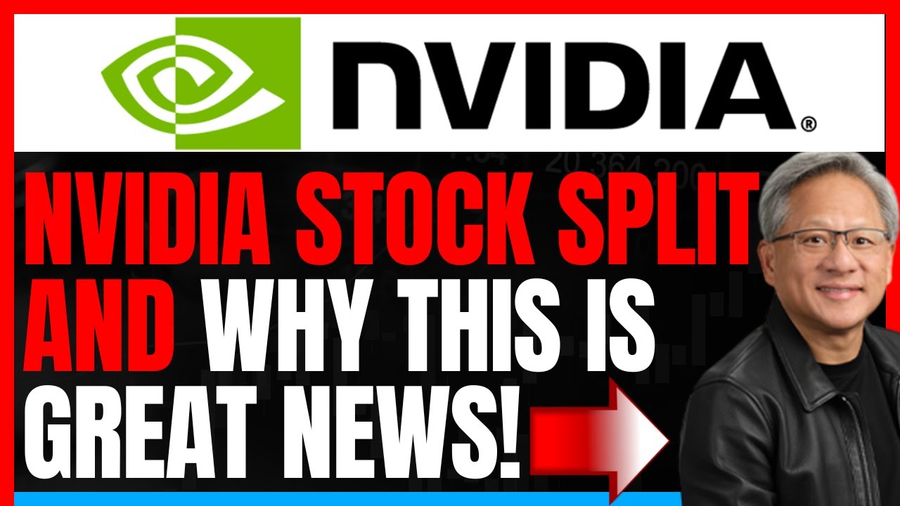 Nvidia's Shocking 10-for-1 Stock Split: What It Means for You! - YouTube