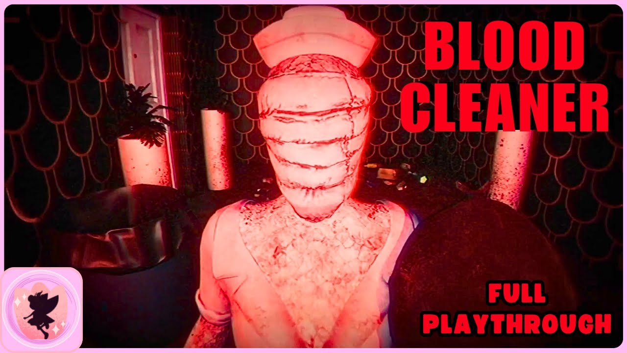 BLOOD CLEANER - Indie Horror Game - Full Playthrough - (No Commentary ...