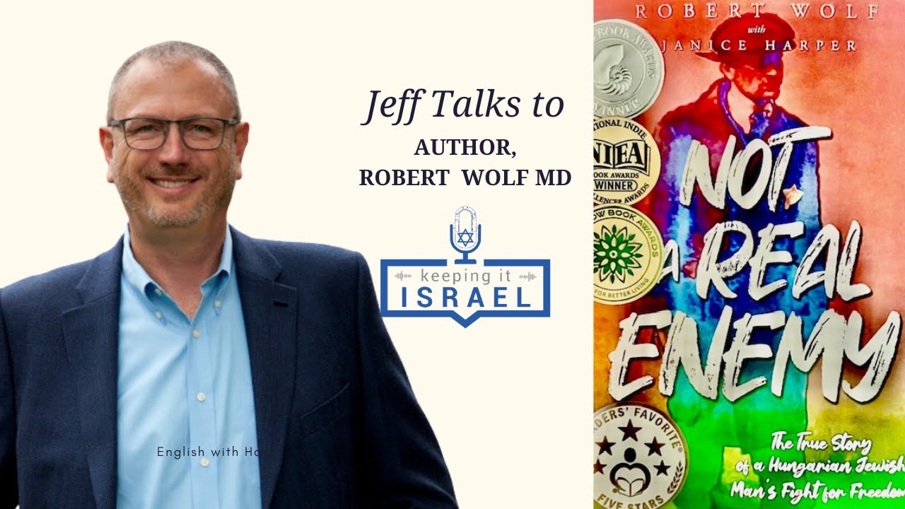 Robert Wolf Discusses his book "Not a Real Enemy", His Family's ...