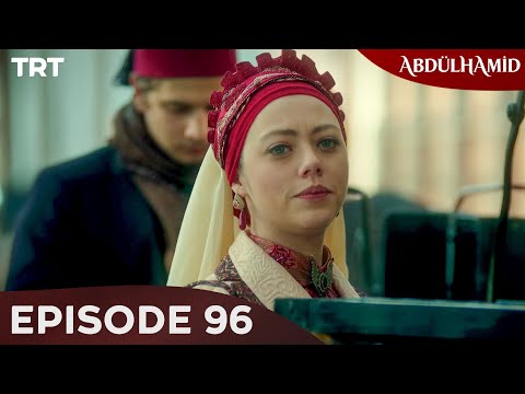 Abdulhamid - Episode 96