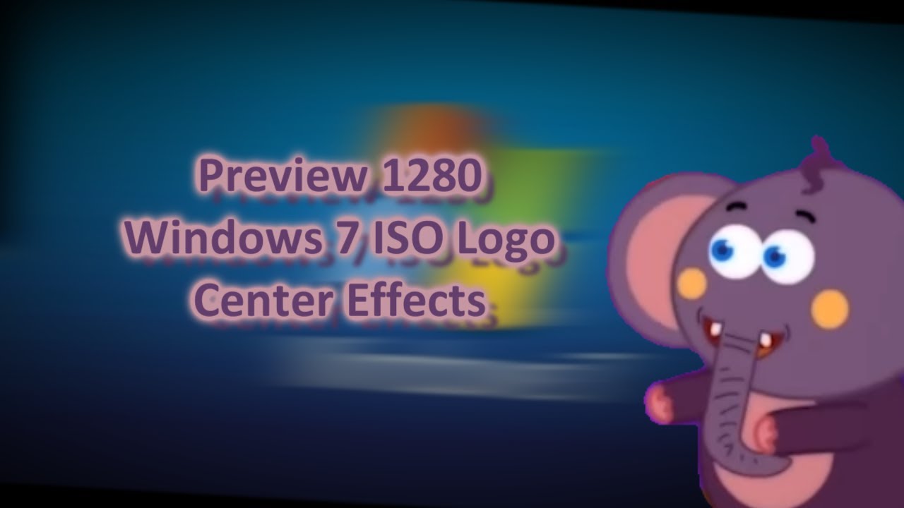 Preview 1280 Windows 7 ISO Logo Center Effects - YouTube
