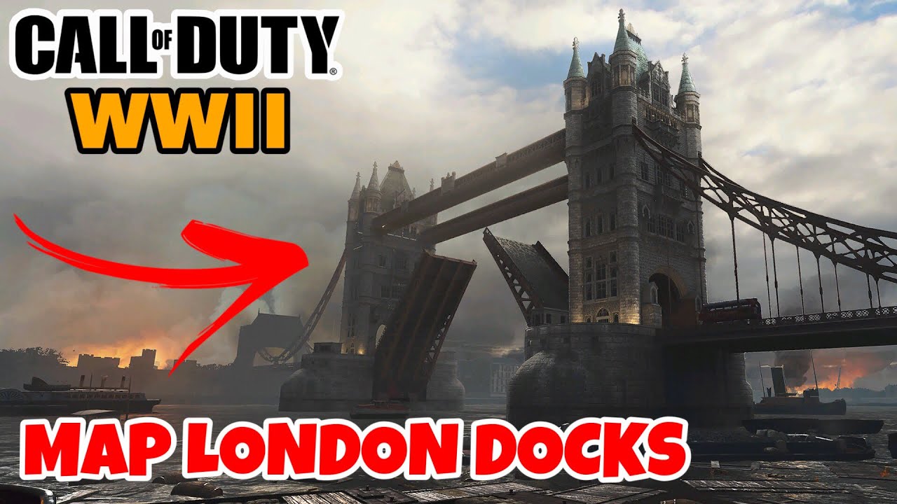 CALL OF DUTY WWII EN DOMINATION SUR LA MAP LONDON DOCKS - YouTube