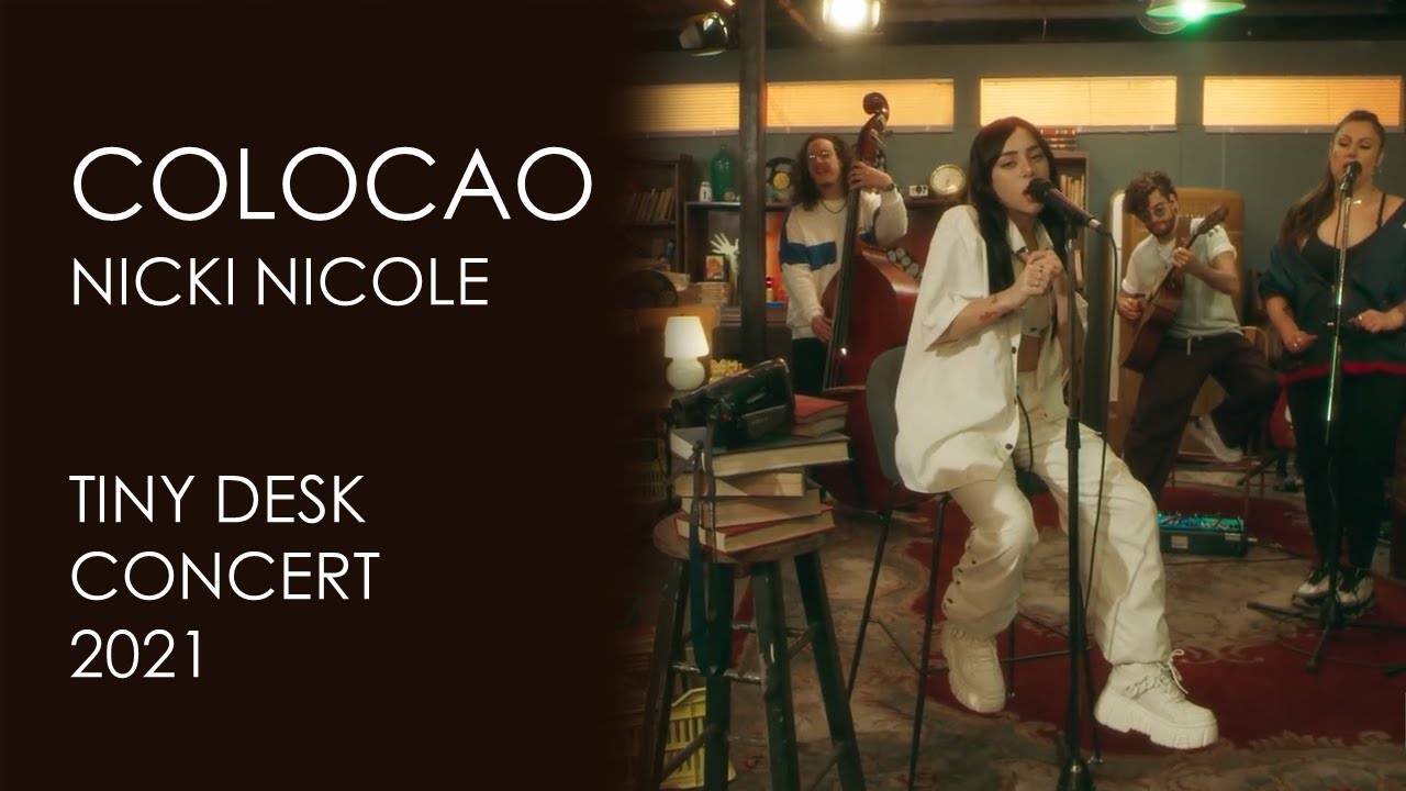 Nicki Nicole - Colocao (Tiny Desk Concert) (2021) - YouTube Music