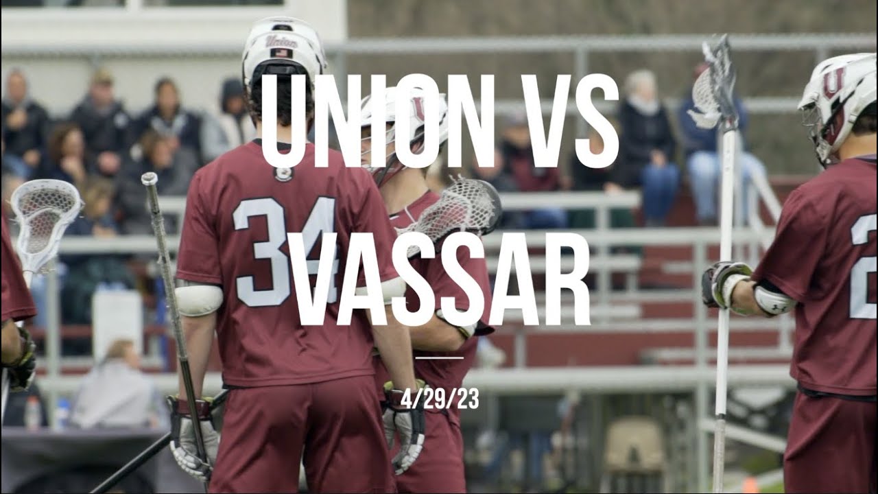Union Lacrosse Vs Vassar | 2023 - YouTube