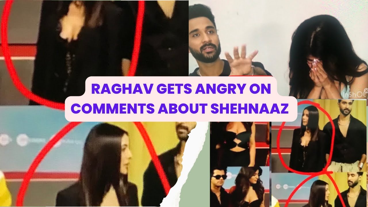 Raghav Juyal gets Angry 😡 on Questions asked about Shehnaaz Gill 🥰 ...