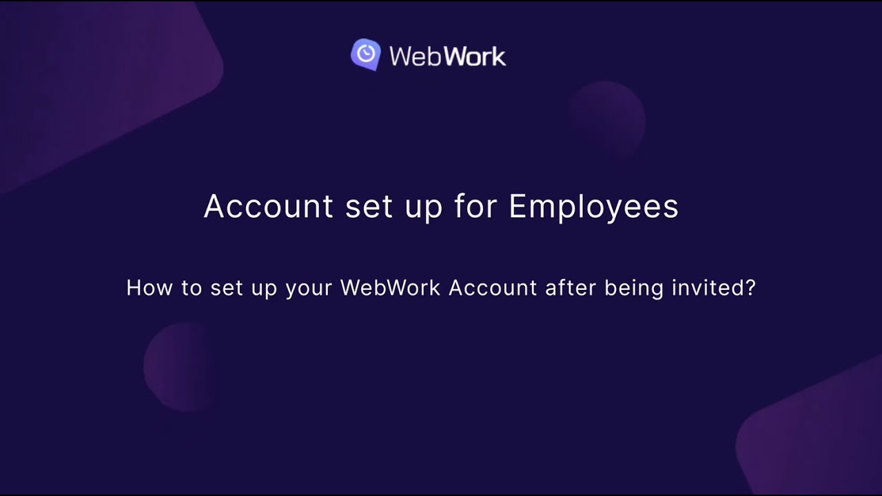 How to set up your WebWork Account after being Invited? - YouTube