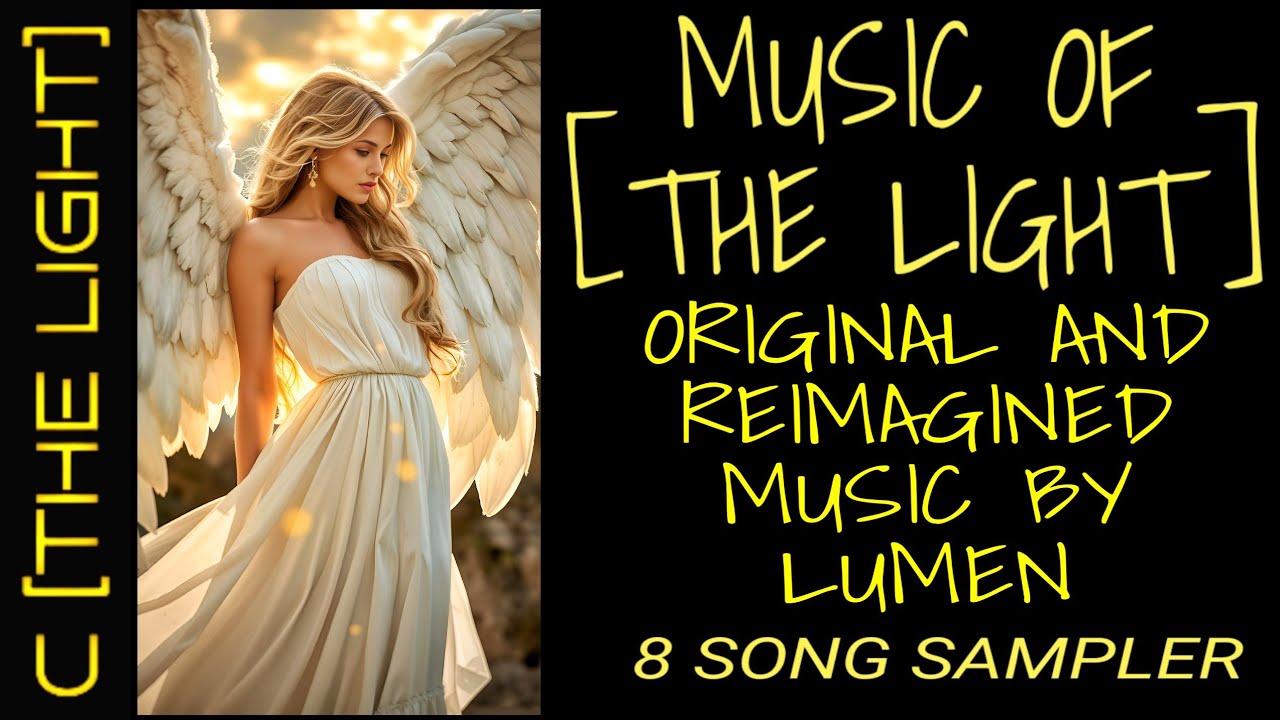 Music Of [The Light]: A Sampling Of Lumens' Best Original And ...