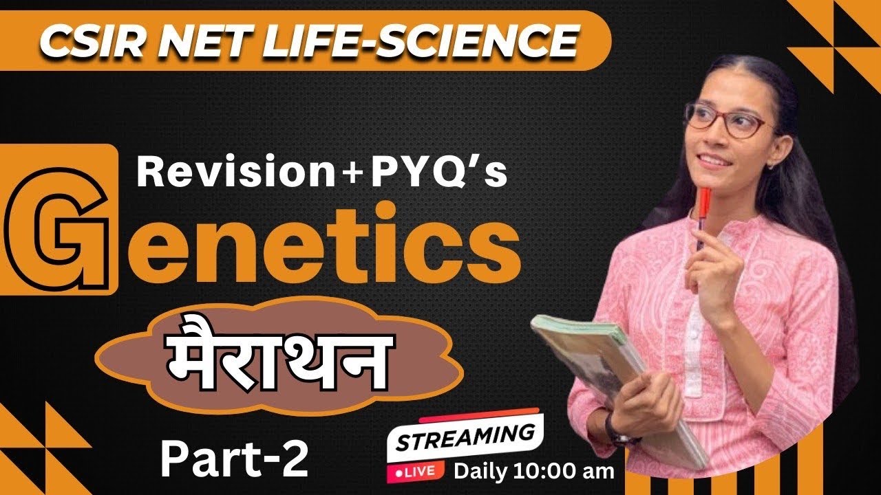 Genetics Revision-2 | CSIR NET LIFESCIENCE #apnasapnajrf - YouTube
