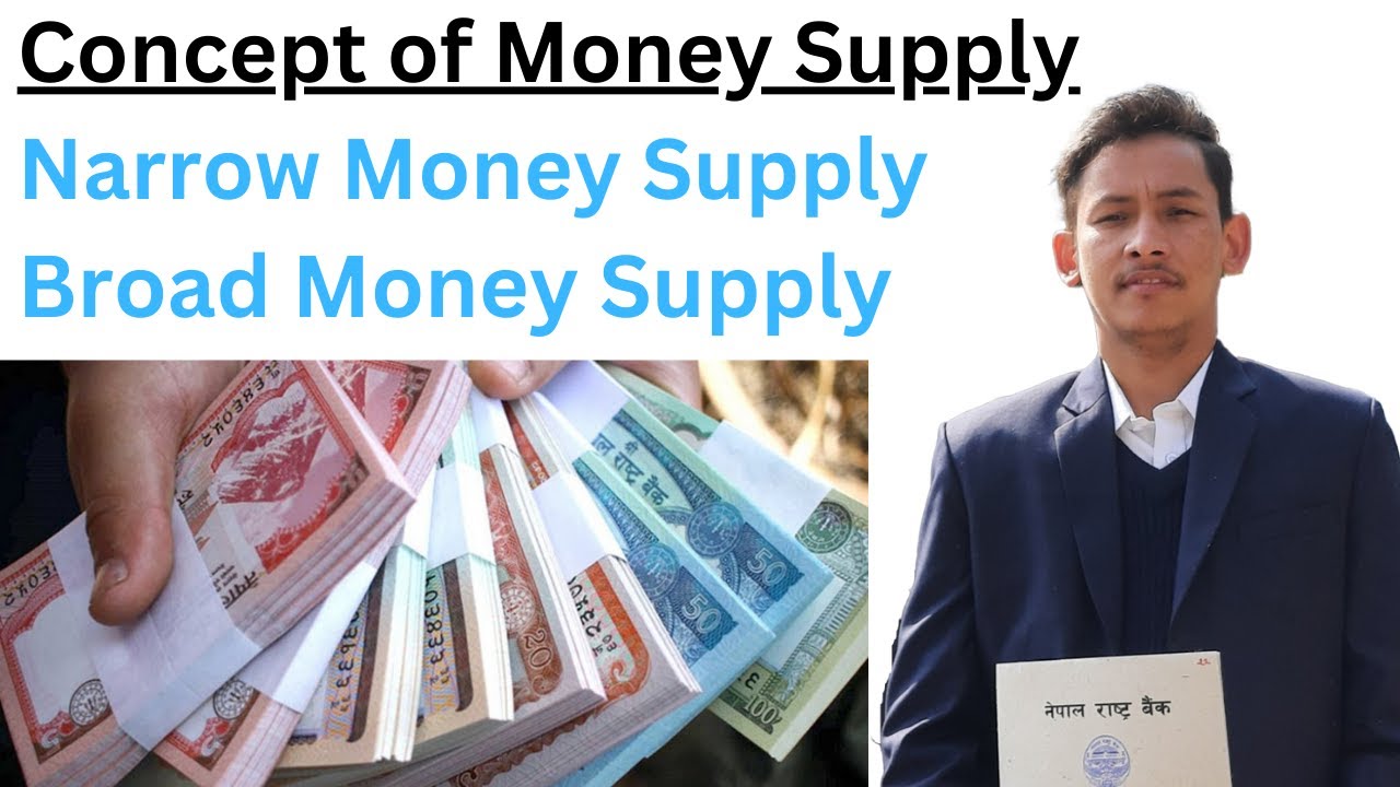 Money Supply | Broad Money Supply | Narrow Money Supply - YouTube