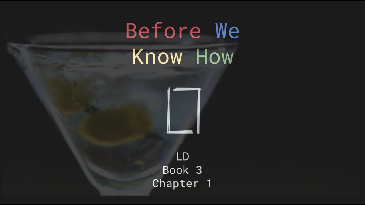 Before We Know How - YouTube