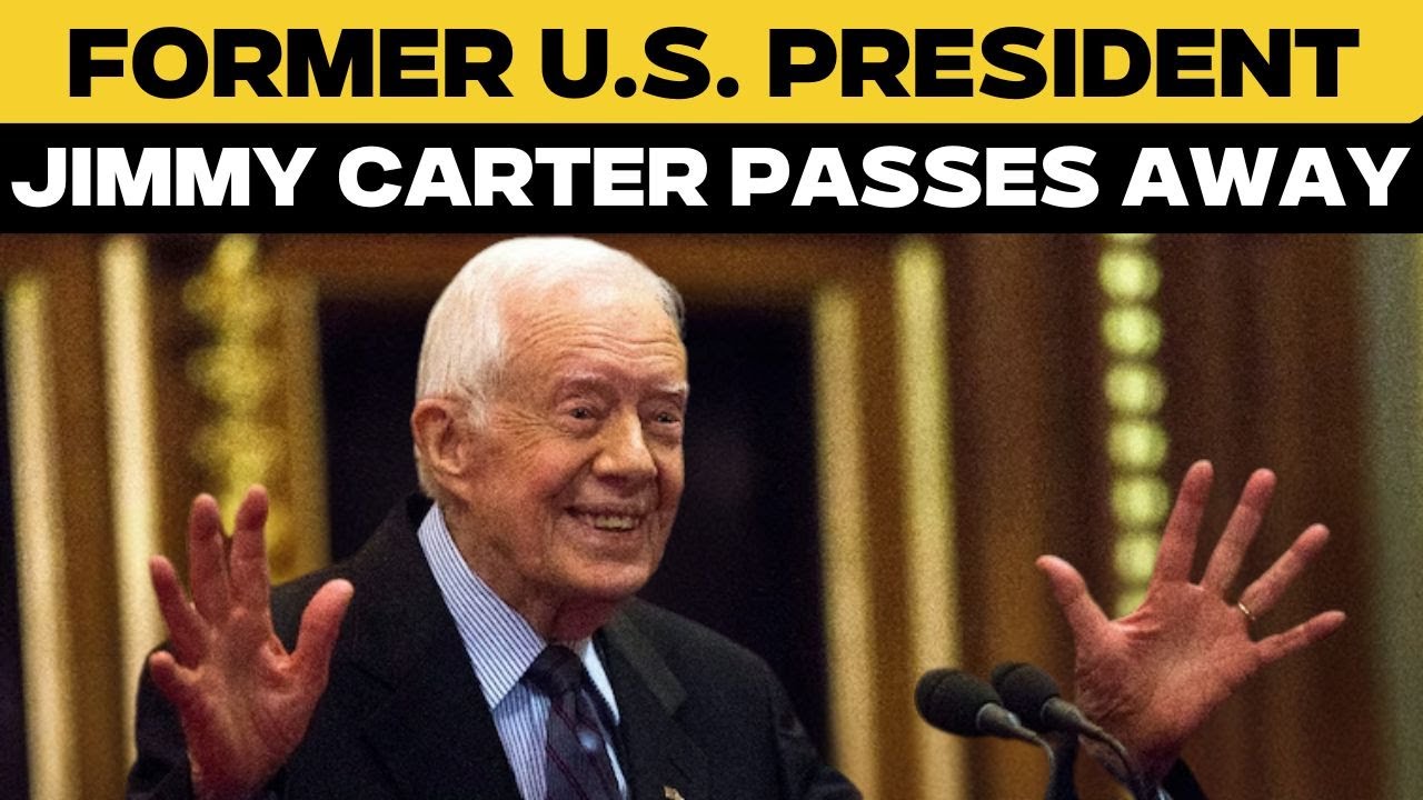 Jimmy Carter Passes Away LIVE | 39th US President Dies Aged 100 ...
