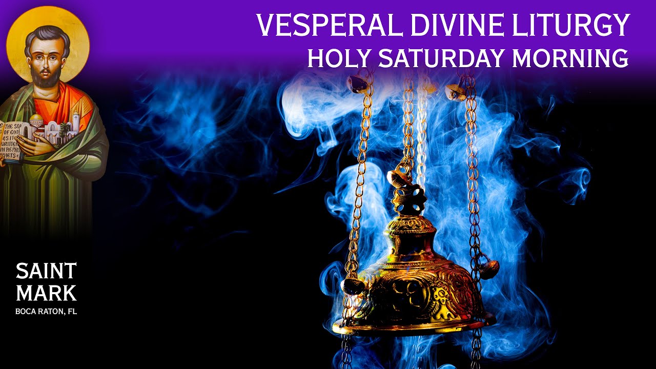 2024-05-04 LIVE Greek Orthodox Vesperal Liturgy of Saint Basil the ...