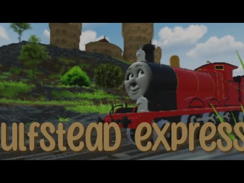 Ulfstead Express || sodor online || - YouTube