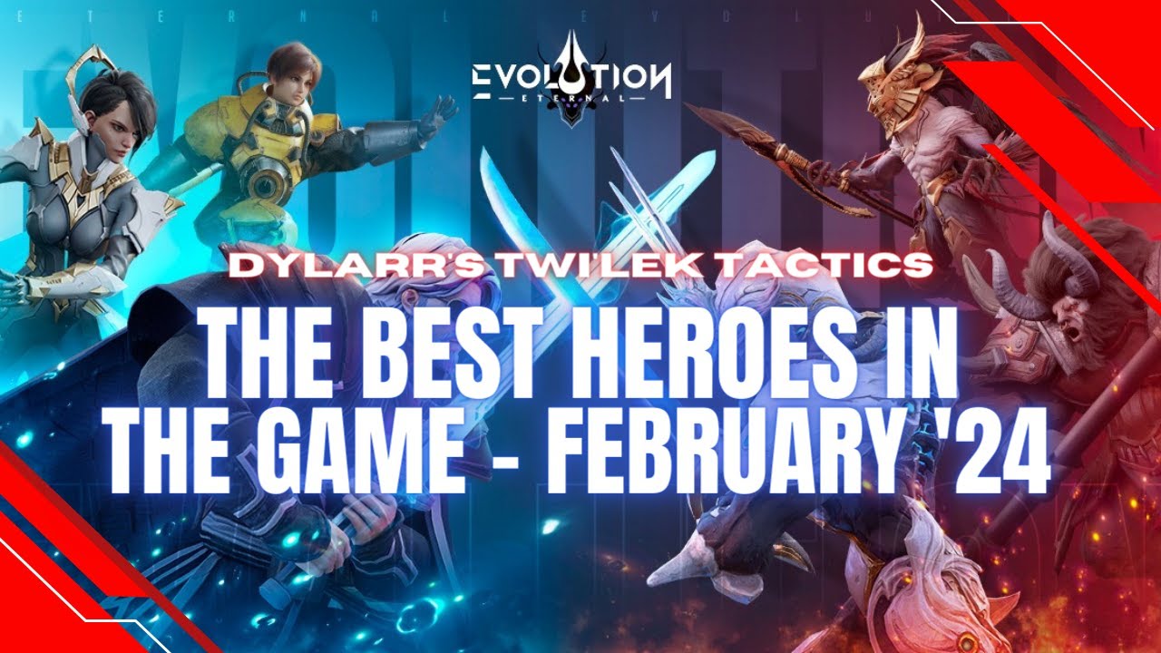 THE BEST HEROES IN ETERNAL EVOLUTION | February '24 Tier List | SSS and ...