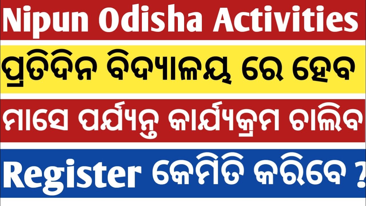 NIPUN ODISHA ACTIVITIES FOR A MONTH GUIDELINES FOR REGISTER SONG DAILY ...