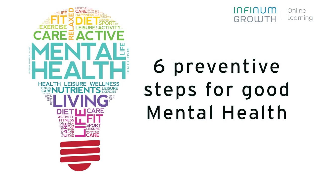 6 Preventive steps for good Mental Health - YouTube