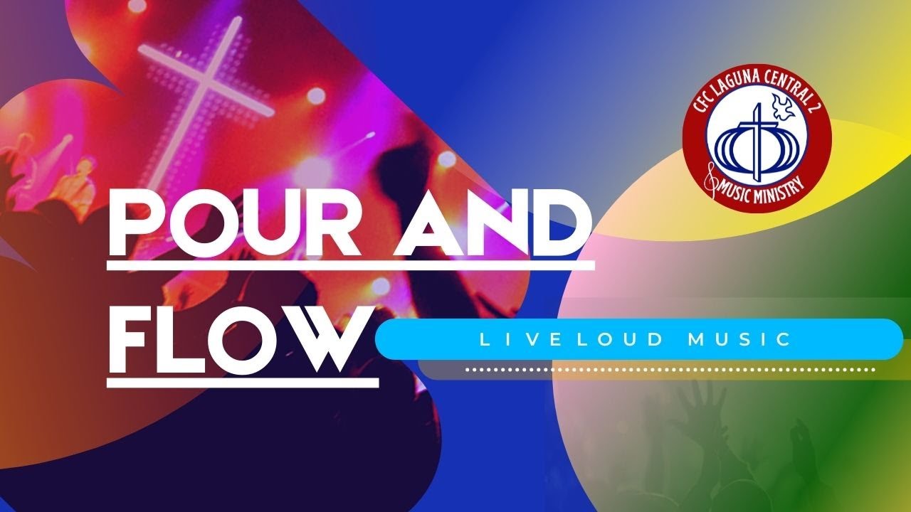 POUR AND FLOW with Lyrics - CLP v2 Talk 6 - YouTube