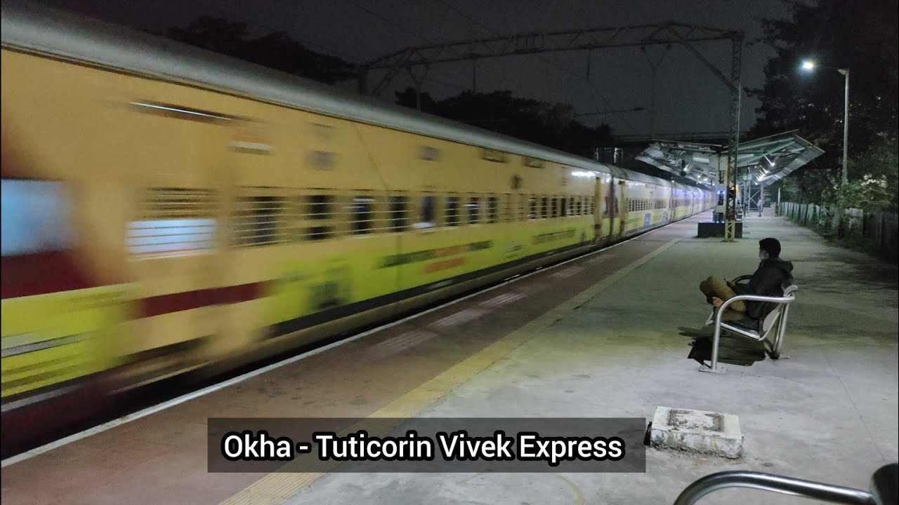 Superfast Okha to Tuticorin Vivek Express hauld by VTA WAP-4E | INDIAN ...